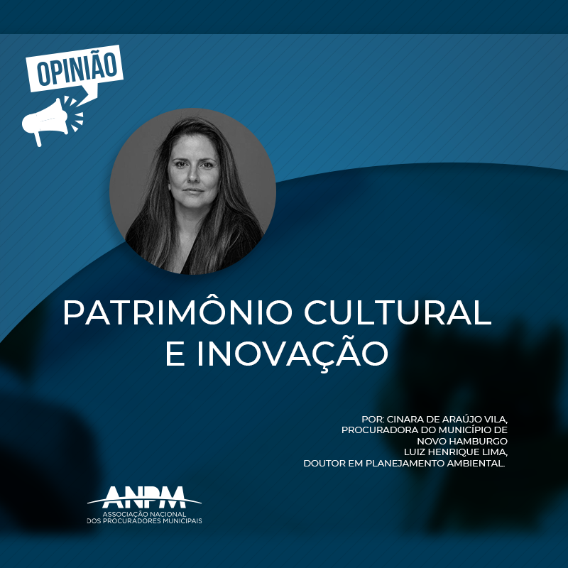 Patrimônio Cultural e Inovação - ANPM - Associação Nacional das ...