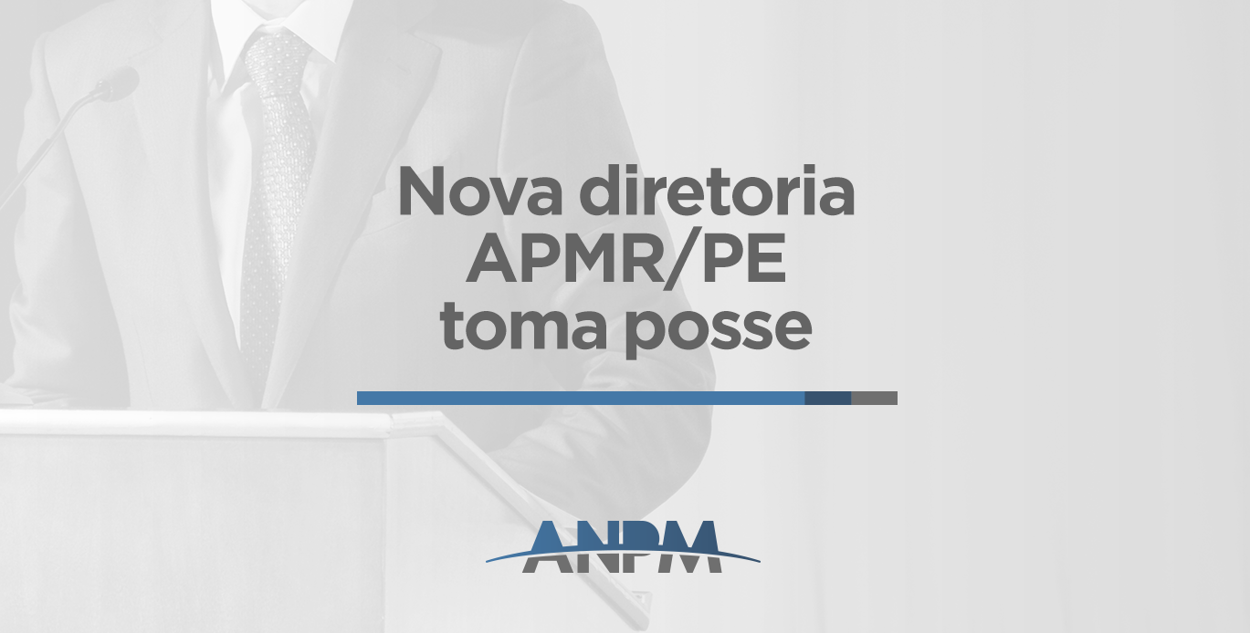 ANPM comparece à posse da nova diretoria da Associação dos Procuradores ...